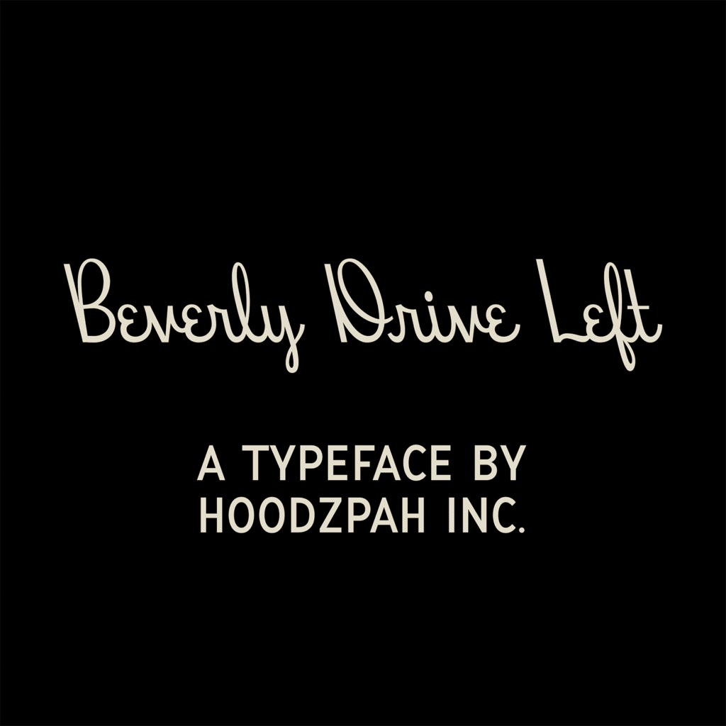 Beverly Drive Font – Left Lean Script - Hoodzpah