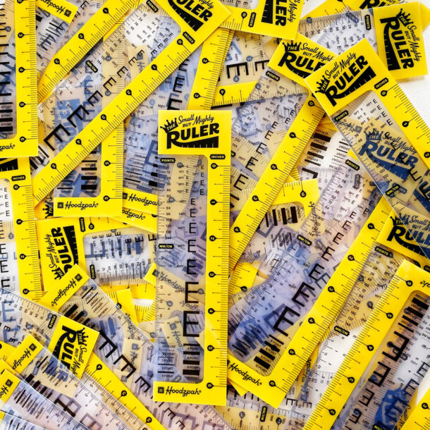 "Small But Mighty" Type Ruler - Hoodzpah